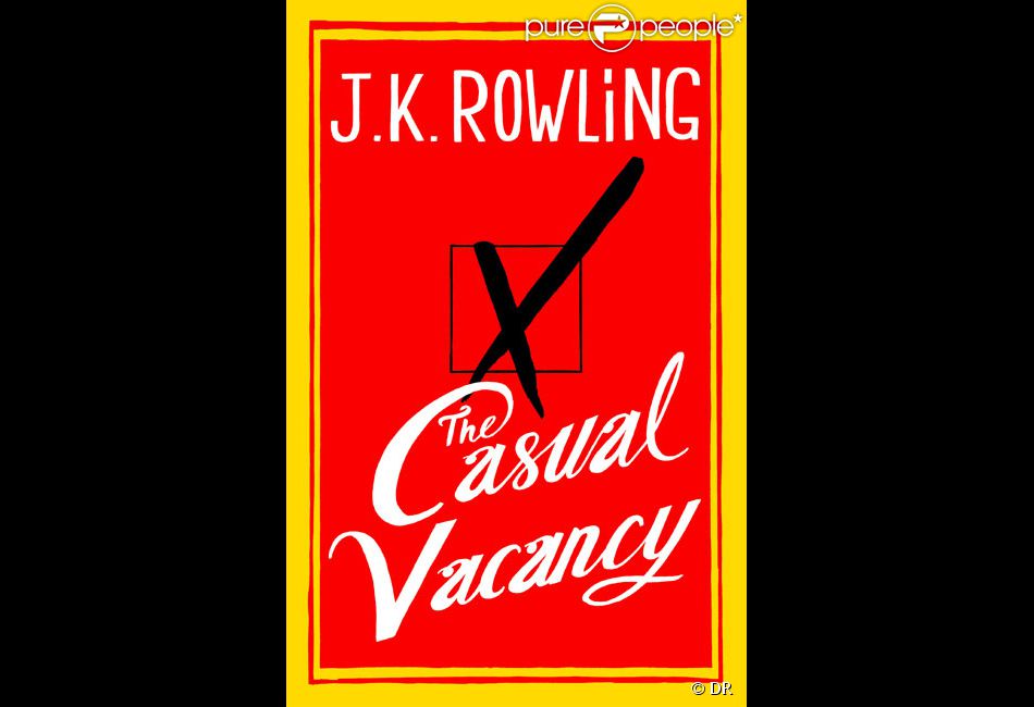 Le nouveau livre de J.K. Rowling, The Casual Vacancy - Une place à prendre - Purepeople