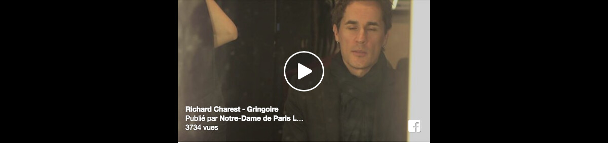 Vidéo : Richard Charest, ancien Phoebus, est le Gringoire de Notre-Dame ...