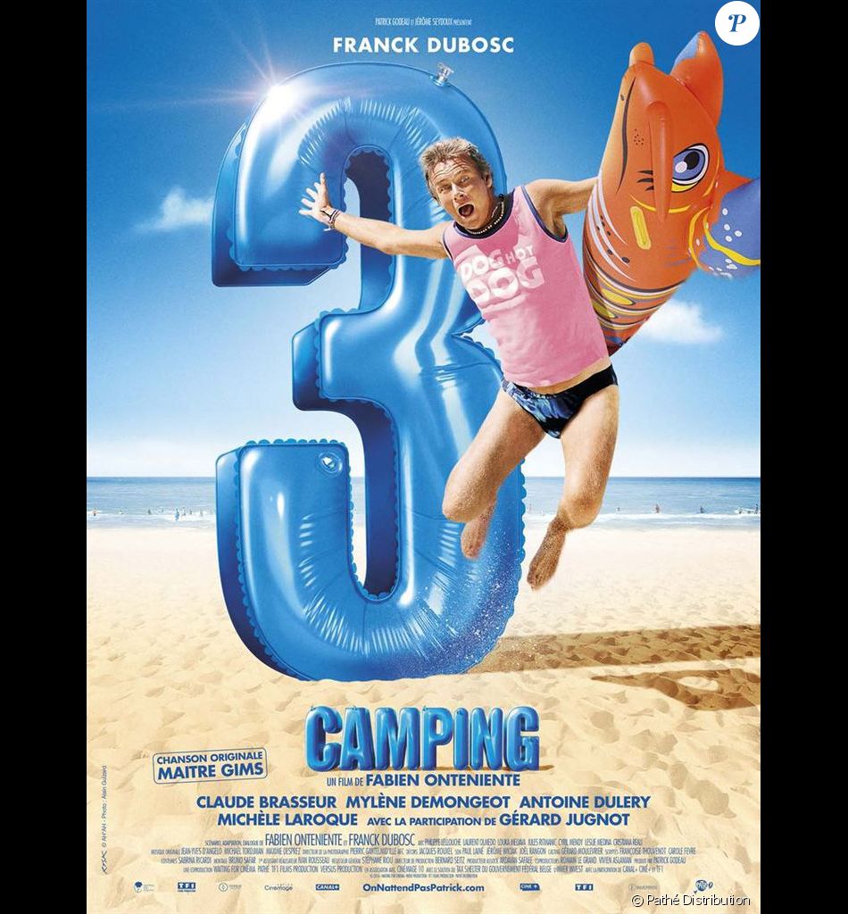 Franck Dubosc est à l'affiche de Camping 3 depuis le 29 juin 2016 ...