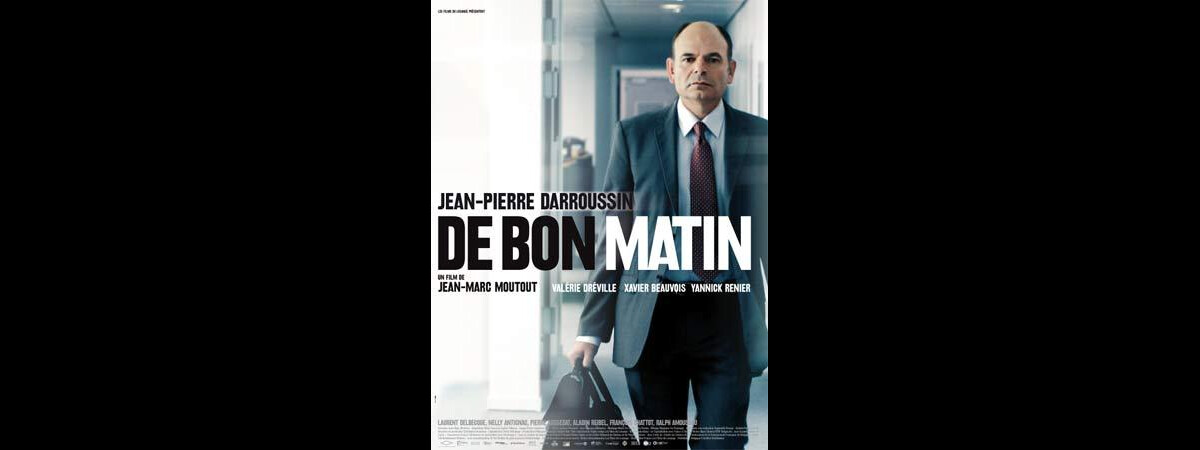 Photo : Affiche du film De bon matin - Purepeople