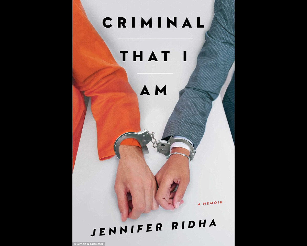 Photo : Le livre autobiographique de Jennifer Ridha, Criminal That I Am ...