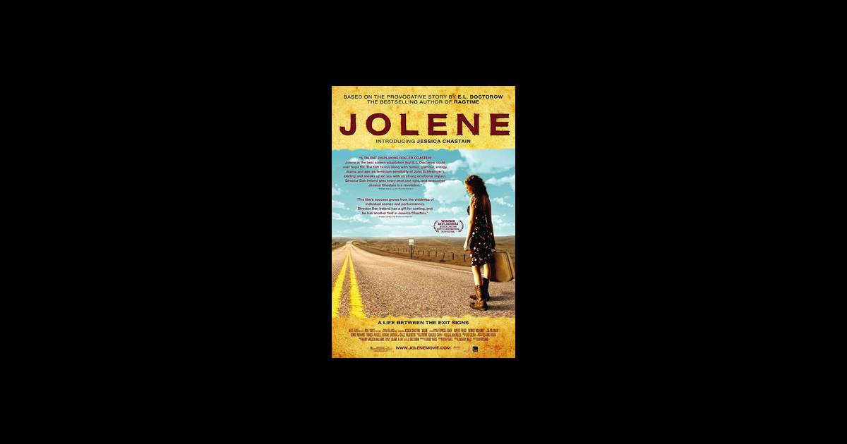 Affiche de Jolene, film de Dan Ireland qui révéla en 2008 Jessica ...