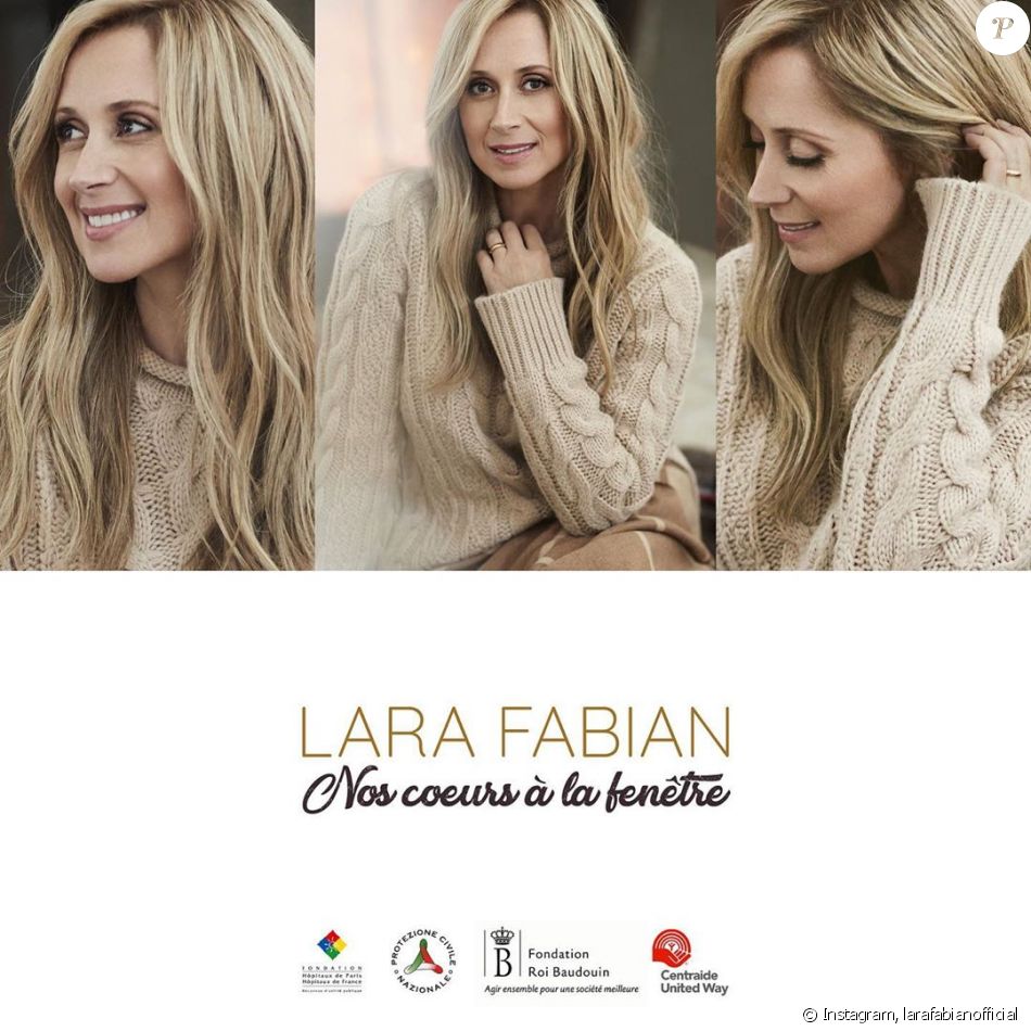 Nos coeurs à la fenêtre de Lara Fabian, avril 2020. - Purepeople