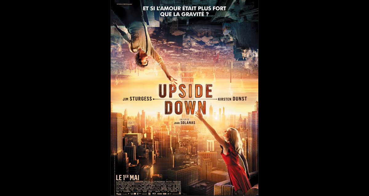 Photo : Affiche du film Upside Down en salles le 1er mai 2013 - Purepeople