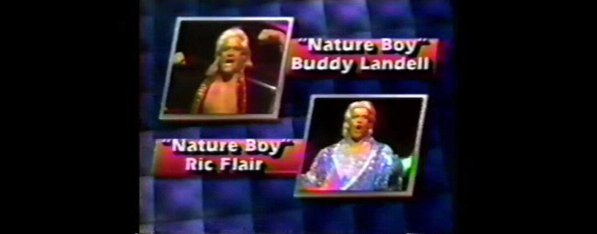 Vidéo : "The Battle of the Nature Boys" - Ric Flair face à Buddy Landel ...