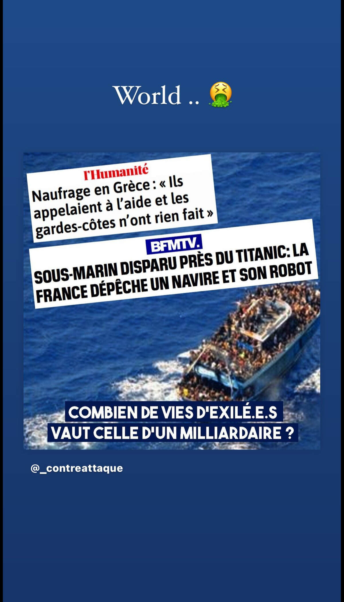 Photo : "Combien de vies d'exilé.e.s vaut celle d'un milliardaire ...