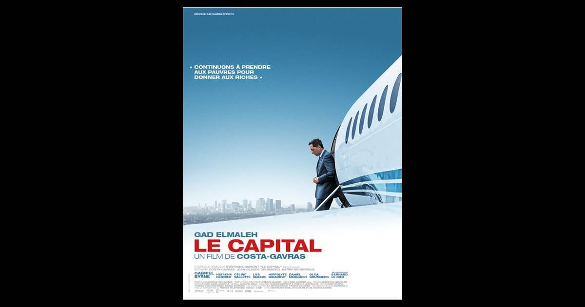 Affiche du film Le Capital de Costa-Gavras - Purepeople