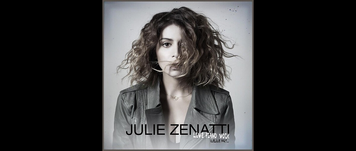 Photo : Pochette de l'EP de Julie Zenatti, intitulé Piano Voix, Quelque ...
