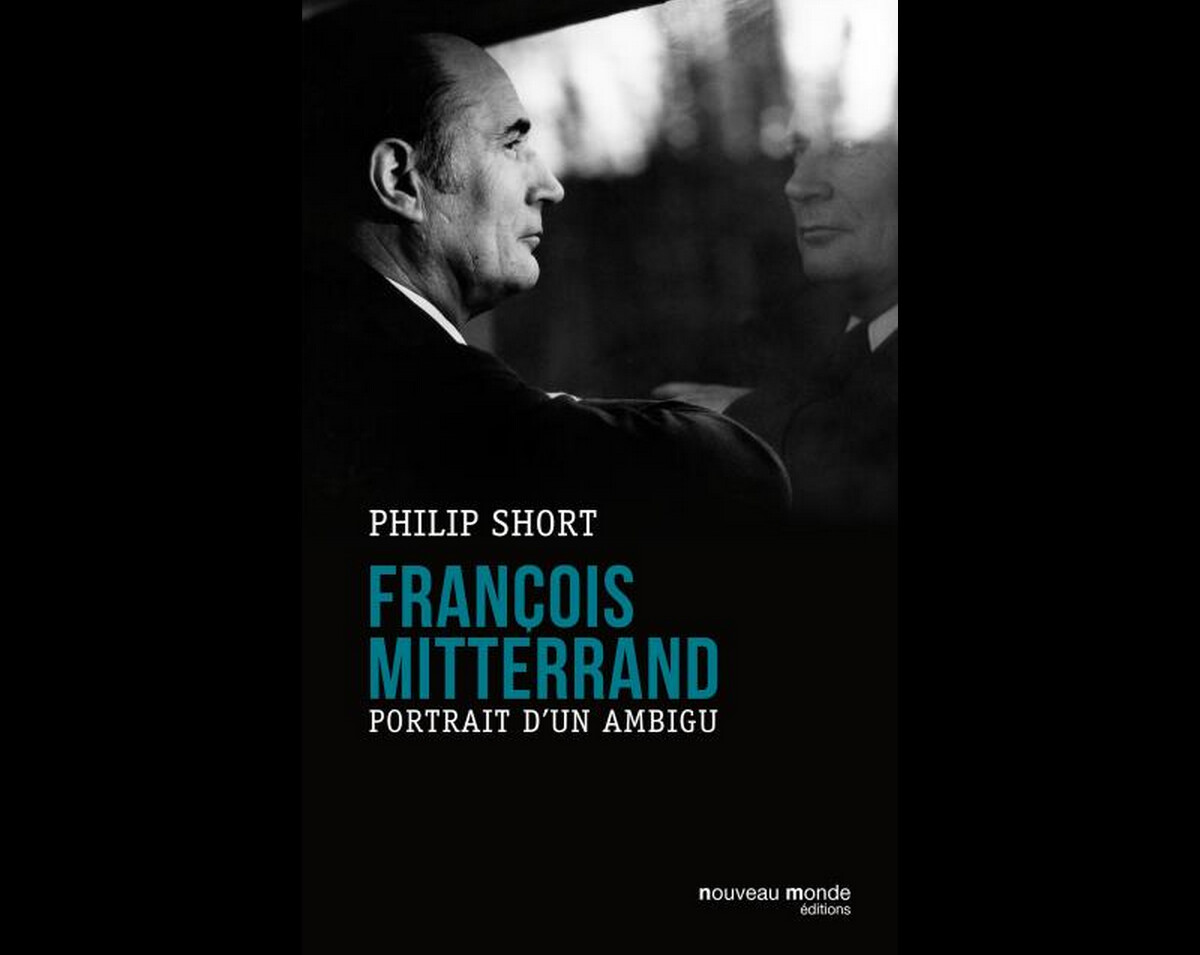 Photo : "François Mitterrand, portrait d'un ambigu" de Philip Short ...