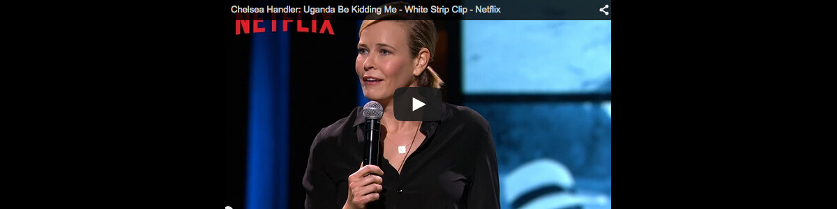 Vidéo : Uganda Be Kidding Me, le spectacle de Chelsea Handler - Purepeople