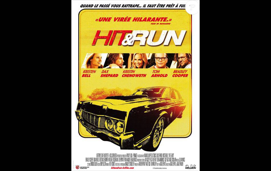 Affiche du film Hit and Run - Purepeople