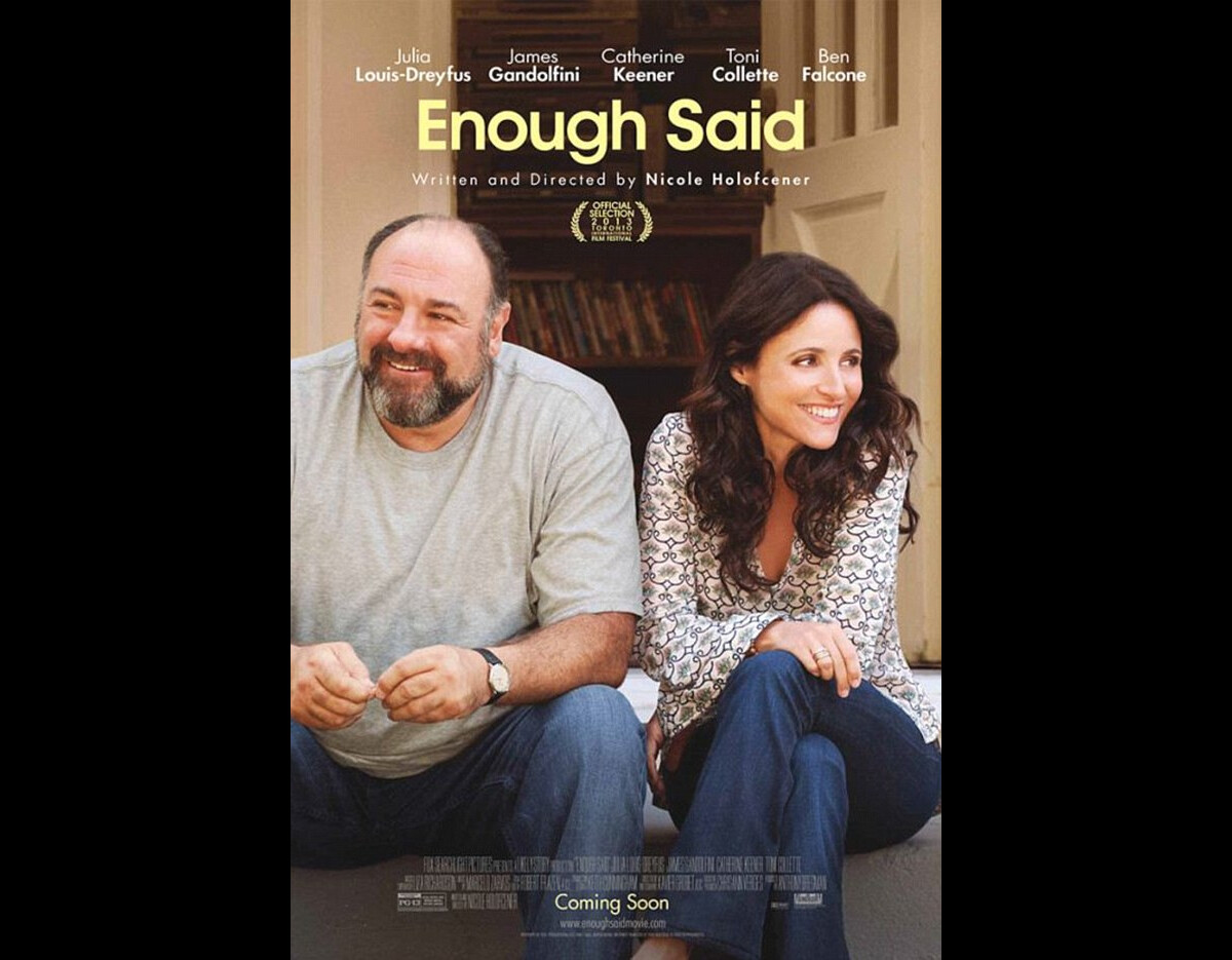 Photo : Affiche officielle du film Enough Said. - Purepeople