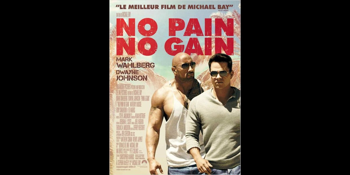Photo : Affiche du film No Pain No Gain - Purepeople