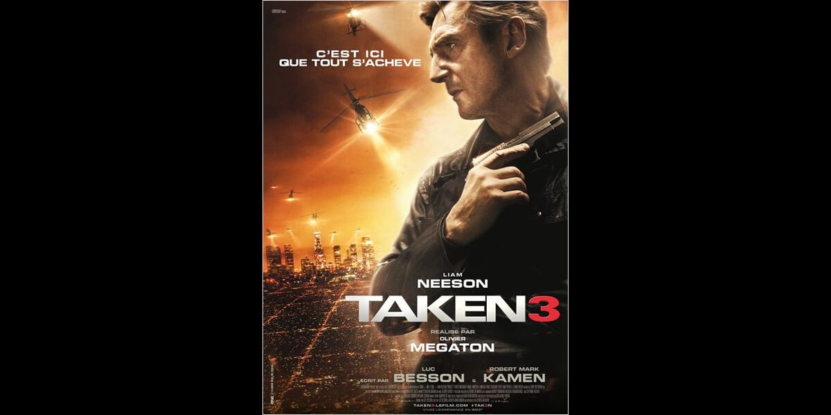 Photo : Affiche du film Taken 3. - Purepeople