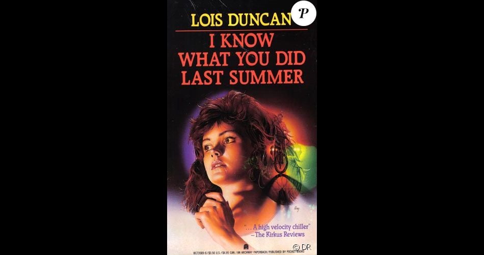I Know What You Did Last Summer, livre de Lois Duncan appelé en ...