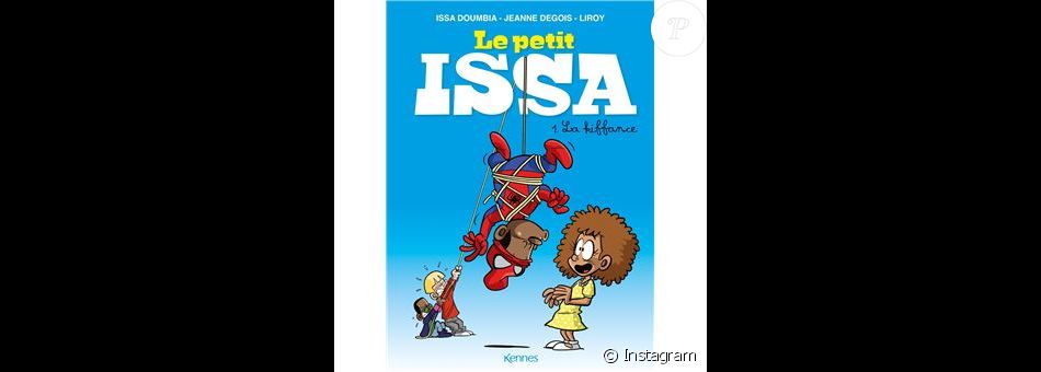 La BD d'Issa Doumbia, Jeanne Degois et Liroy Le Petit Issa - tome I, La ...