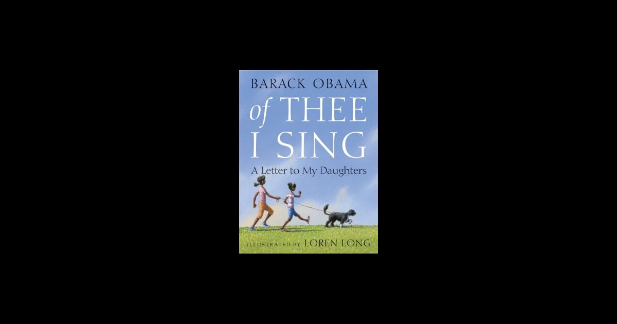 Barack Obama - Of thee I sing, A letters to my daughters - novembre ...