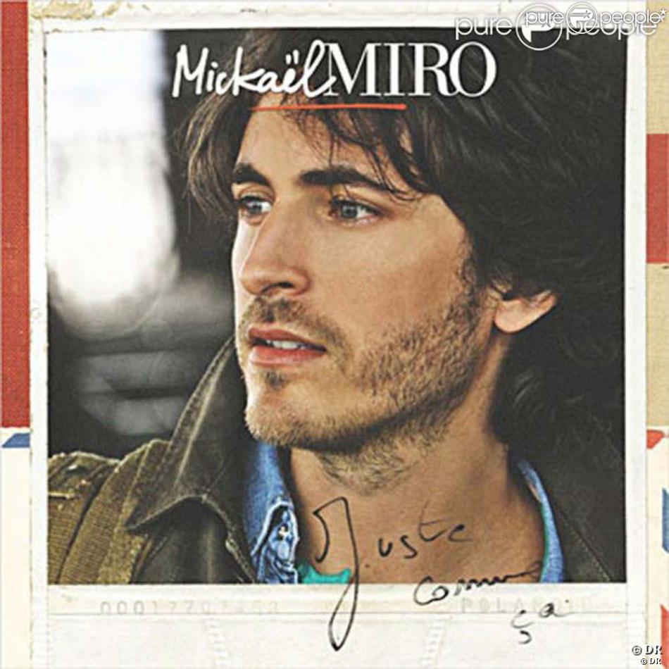 Mickaël Miro - album Juste comme ça - mars 2010. - Purepeople