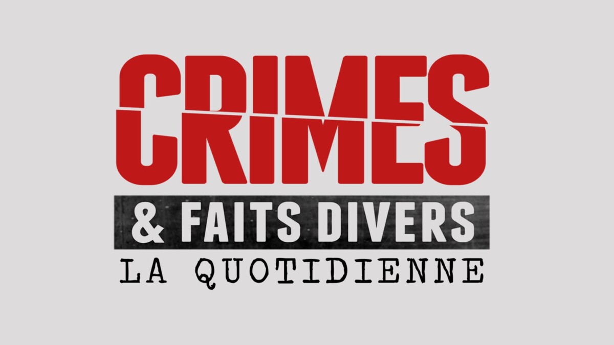 Photo : Logo de l'émission "Crimes et faits divers, la quotidienne ...