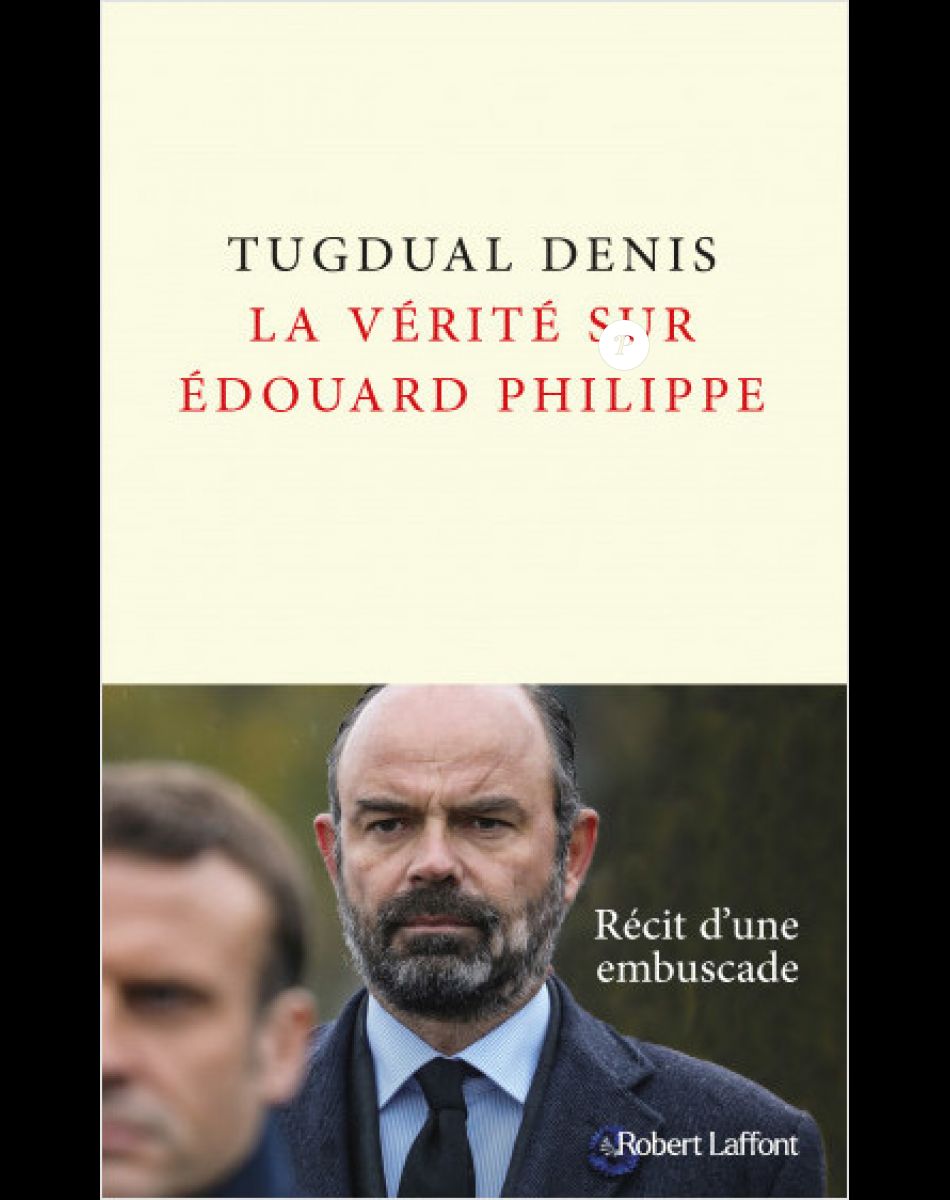 Edouard Philippe, sa situation difficile avec son fils aîné Anatole ...