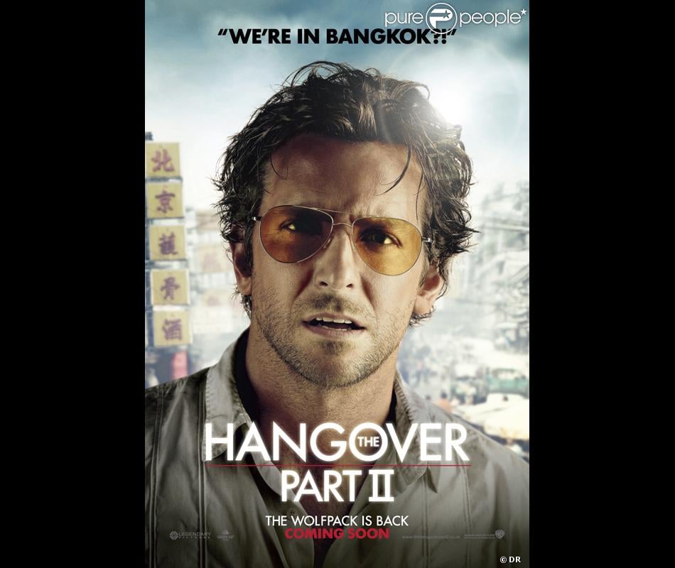 Une affiche du film Very Bad Trip 2 avec Bradley Cooper - Purepeople Une affiche du film Very Bad Trip 2 avec Bradley Cooper - Purepeople