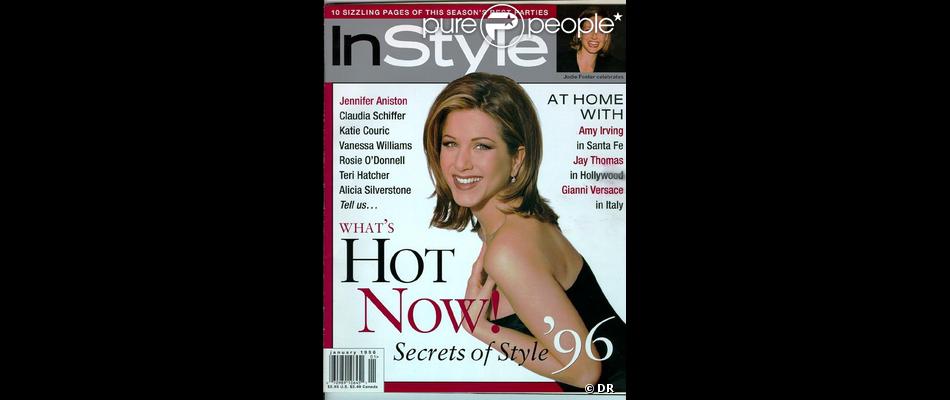 Janvier 1996 : Jennifer Aniston est en couverture du magazine InStyle ...