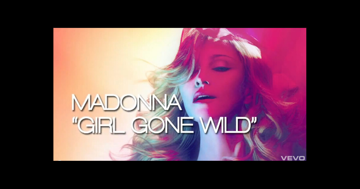 Madonna dévoile Girl Gone Wild avec Benny Benassi et retourne le ...