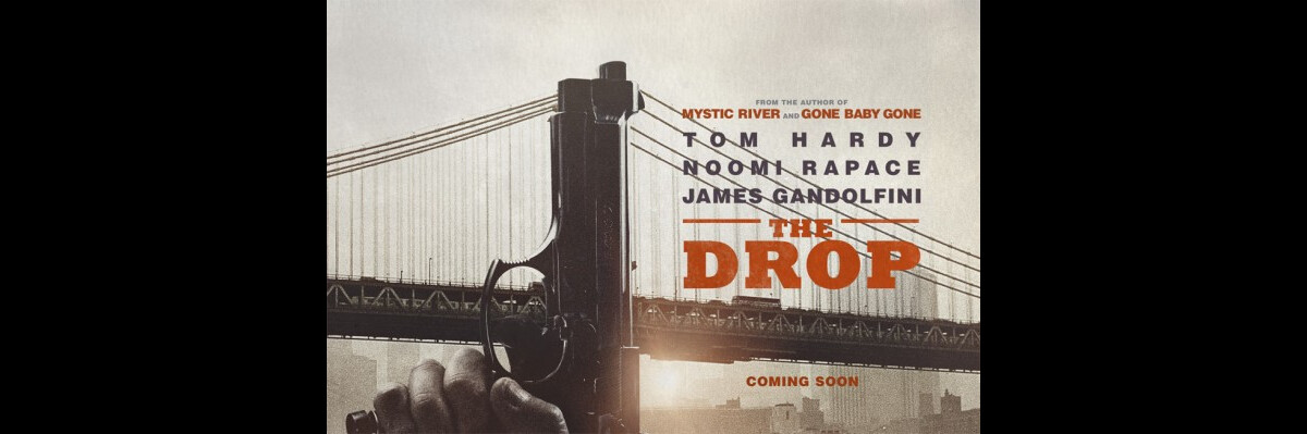 Photo : Affiche du film The Drop. - Purepeople