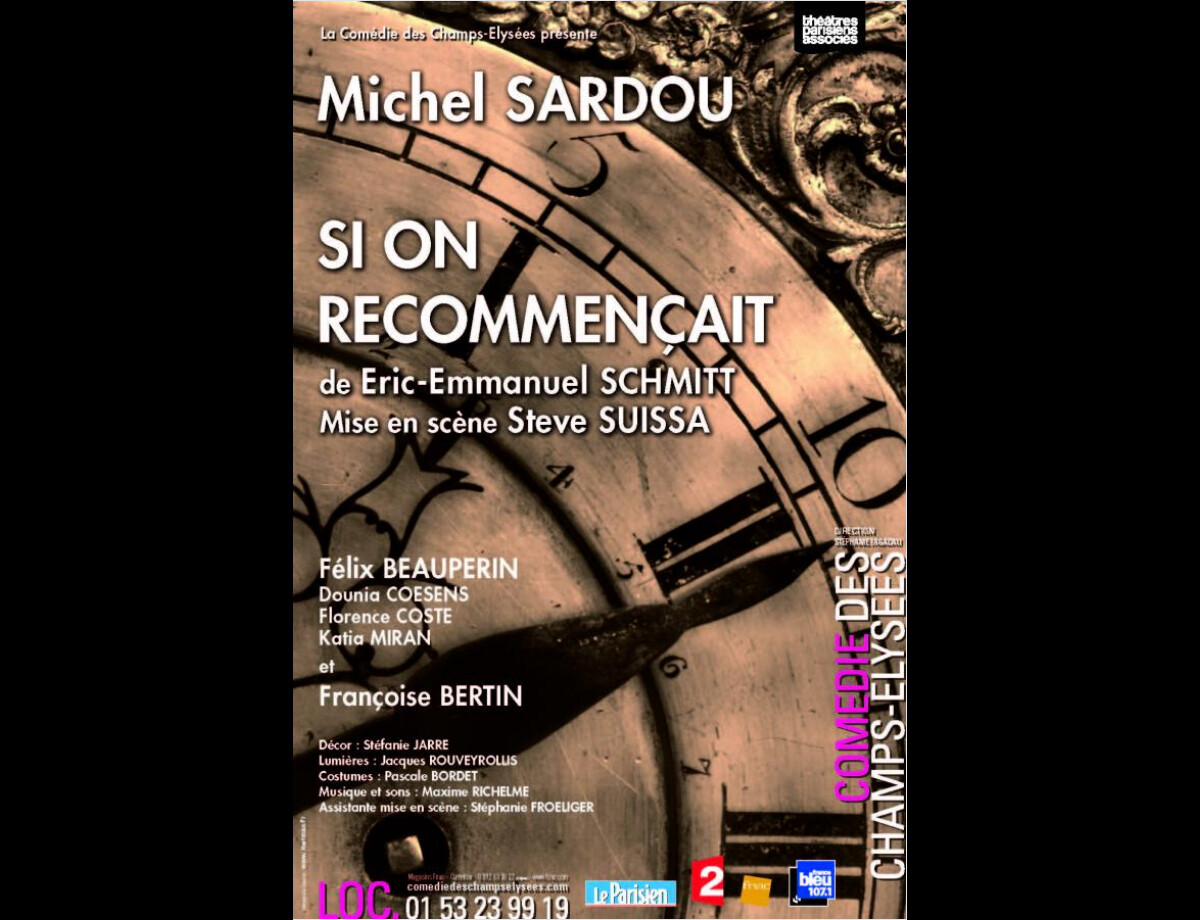 Photo : "Si on recommencait" d'Eric-Emmanuel Schmitt, mise en scène de ...