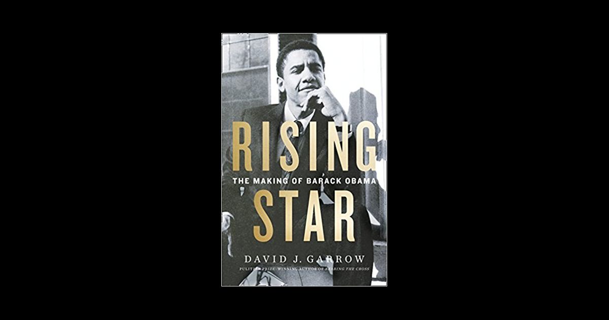 Couverture de Rising Star: The Making of Barack Obama, de David Garrow ...