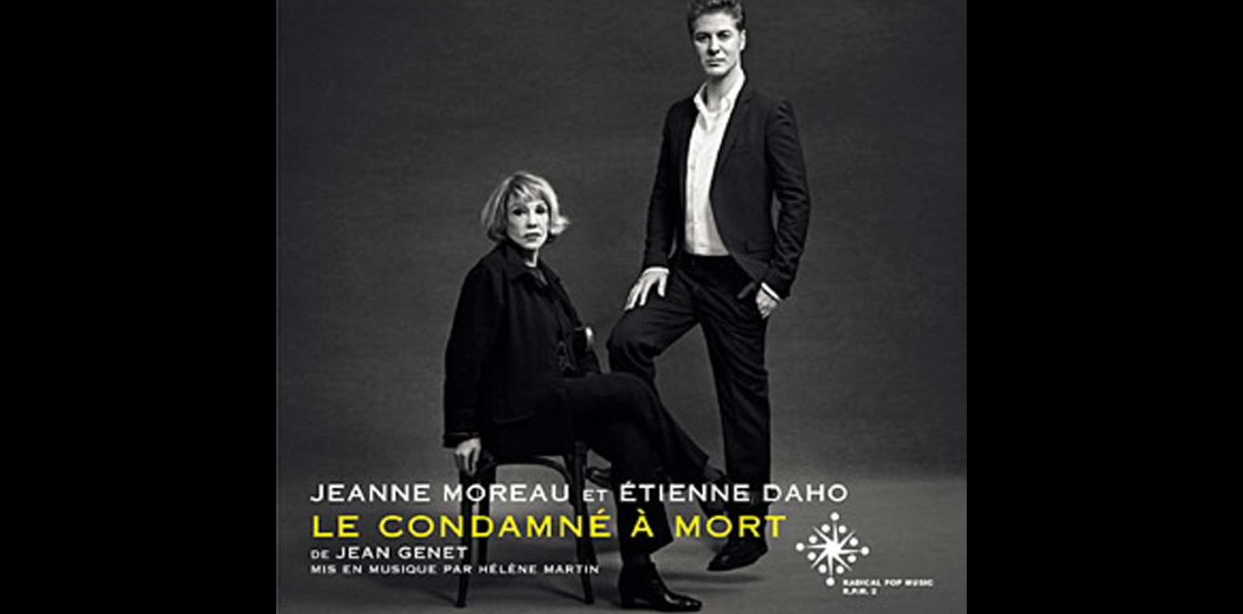 Etienne Daho et Jeanne Moreau : duo chic pour un condamné ! - Purepeople