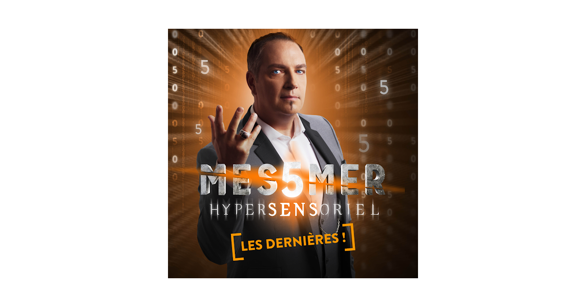 Messmer : L'hypnotiseur de retour cette année, avec les dernières dates ...