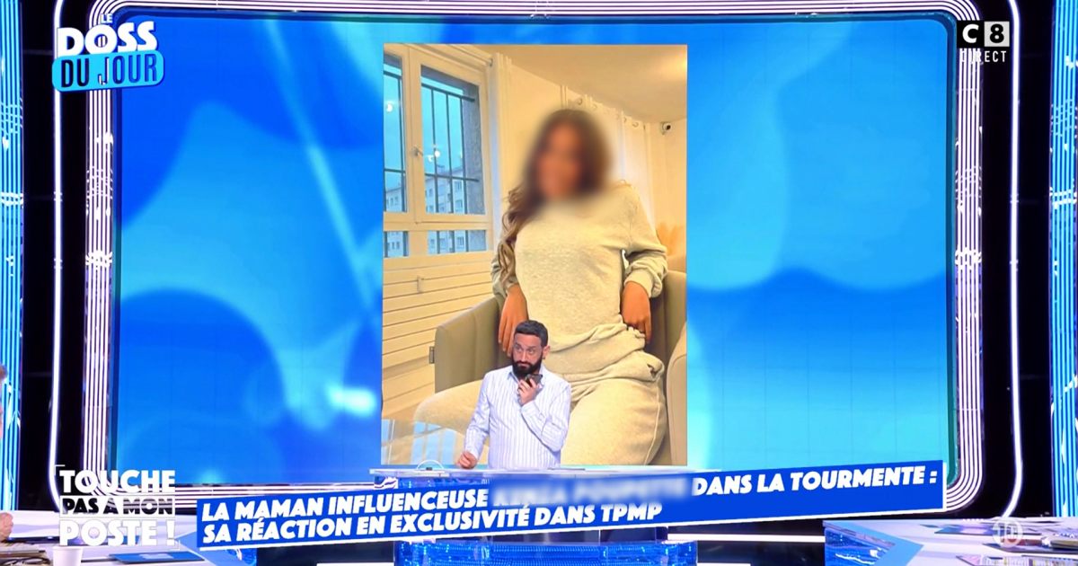 TPMP : "C'est tellement injuste", une célèbre influenceuse visée par ...