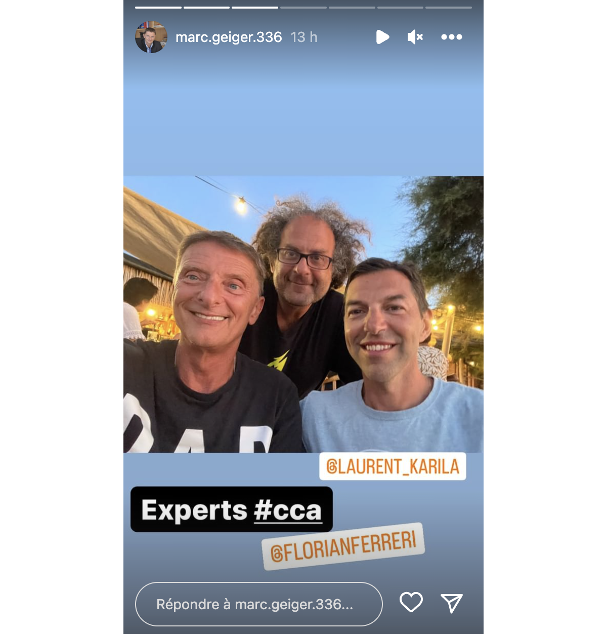 Photo : Ainsi que leur autre collègue Florian Ferreri. Marc Geiger (Ça ...